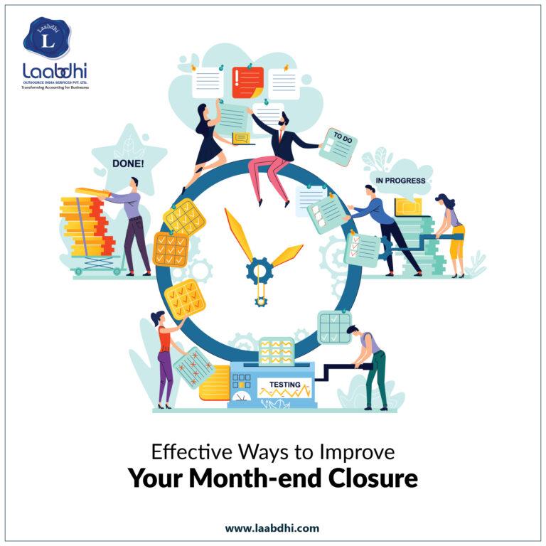 Effective Ways to Improve Your Month-end Closure - Laabdhi